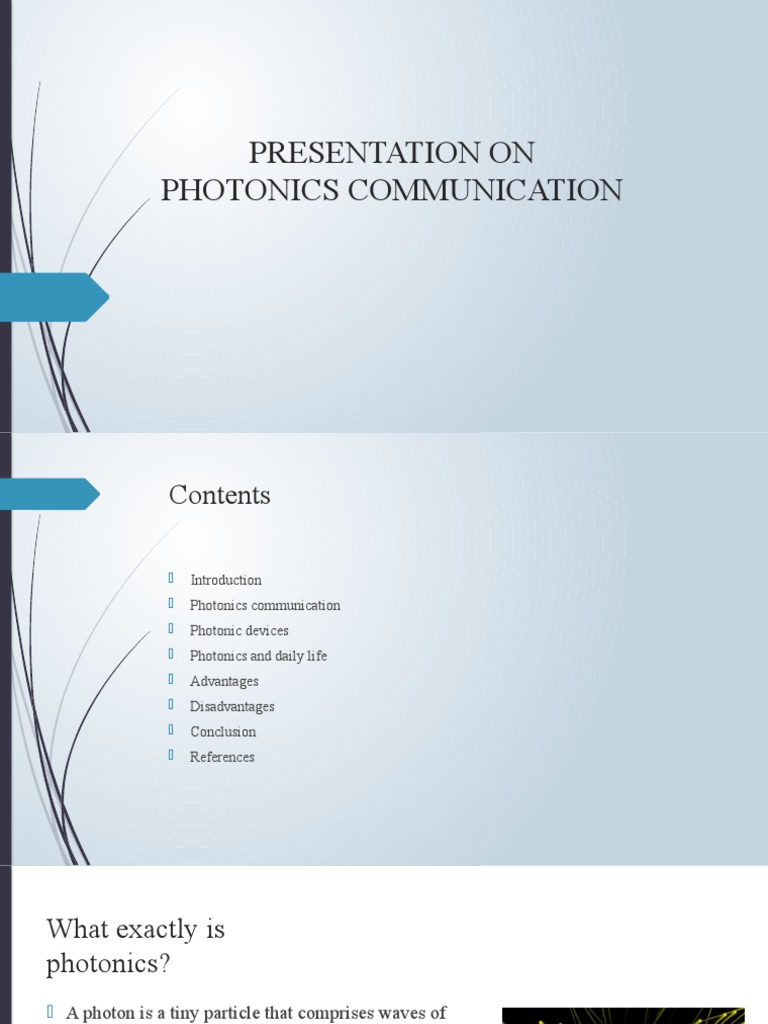Presentation On Photonics Communication | PDF | Photonics | Light