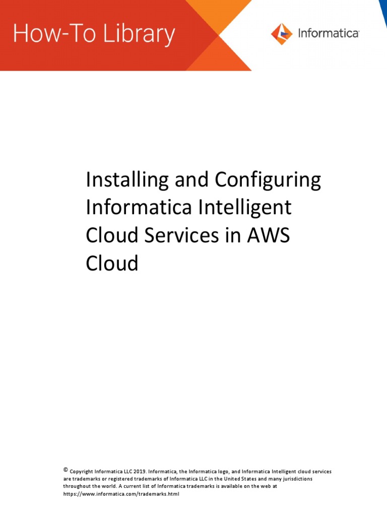 Installing and Configuring Informatica Intelligent Cloud Services In+ ...