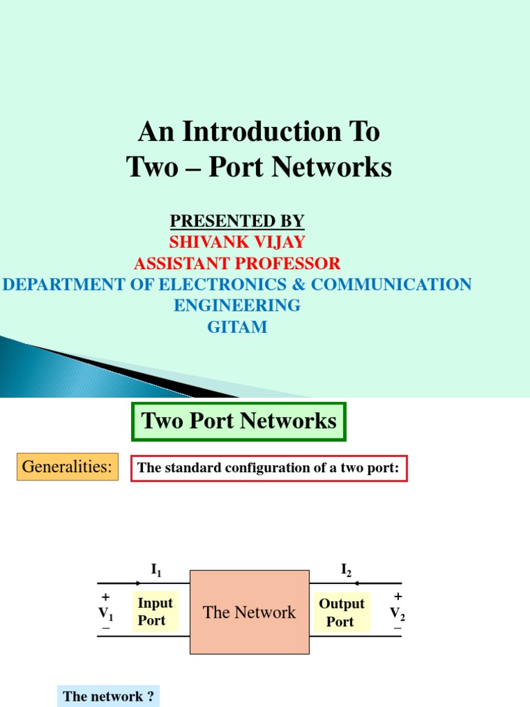 Two Port Networks PPT 1 B TECH 3RD | PDF | Electromagnetism ...