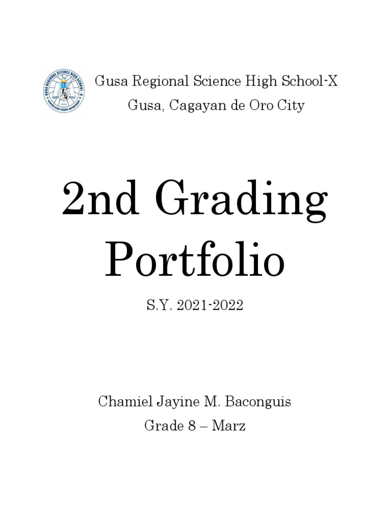 2nd Grading Portfolio: Gusa Regional Science High School-X Gusa ...