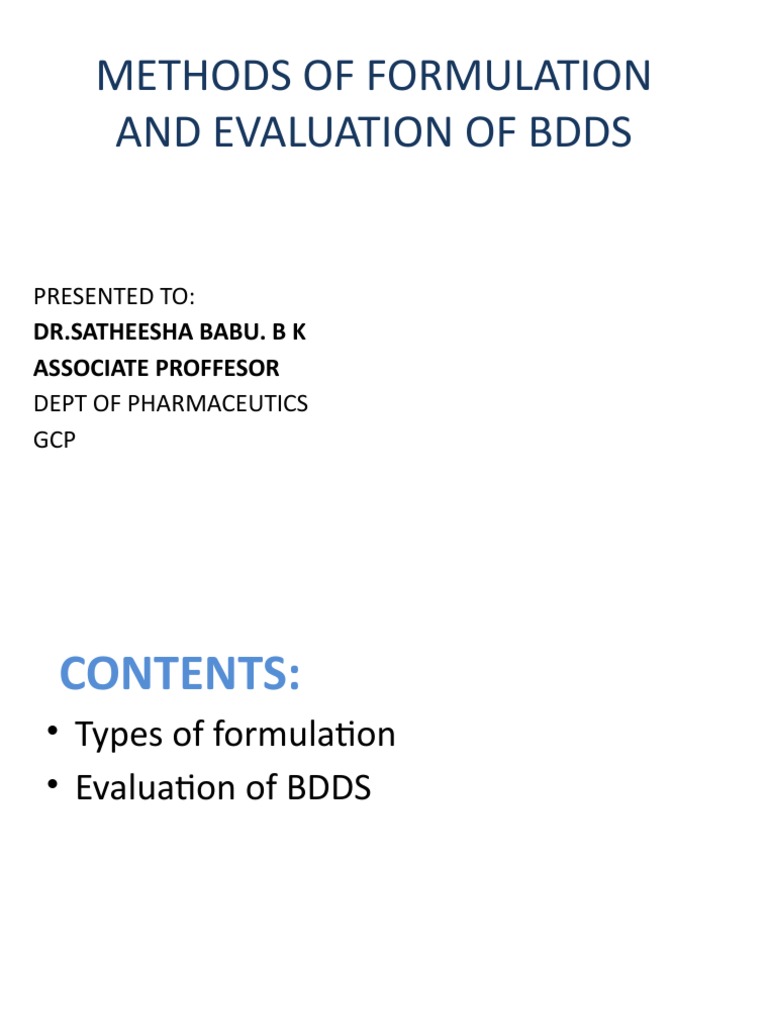 Methods of Formulation and Evaluation of BDDS: Presented To | PDF | Tablet (Pharmacy) | Materials