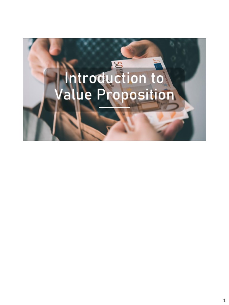 Introduction To Value Proposition | PDF | Subscription Business Model ...