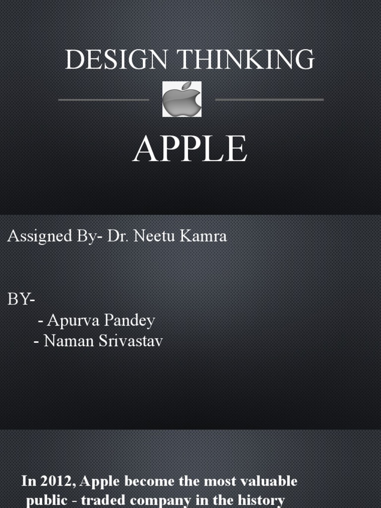 Design Thinking Presentation | PDF | Apple Inc. | Steve Jobs