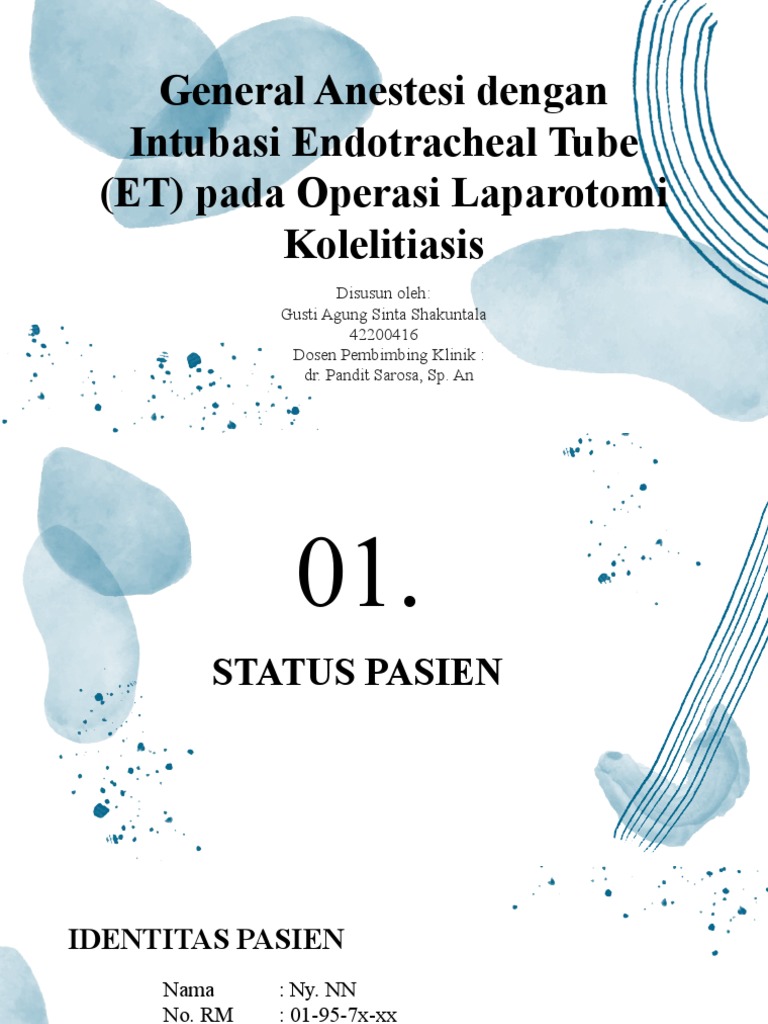 Anestesi Umum dan Intubasi ET pada Laparotomi | PDF | Pengembangan Diri ...