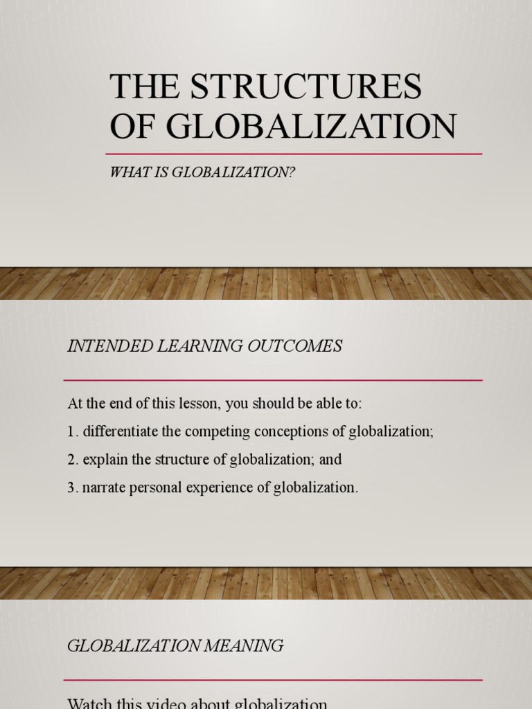 Structure+of+Globalization+ +final+ | PDF | Globalization | Economies