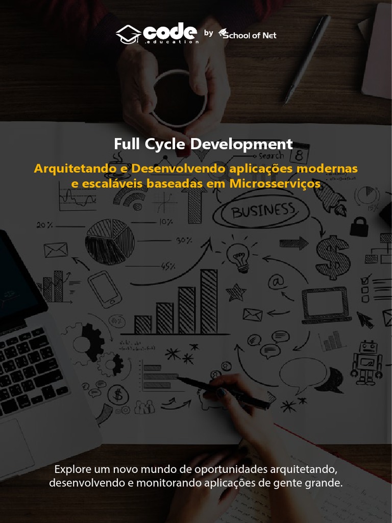 Full Cycle Development Arquitetando e Desenvolvendo Aplicações Modernas ...