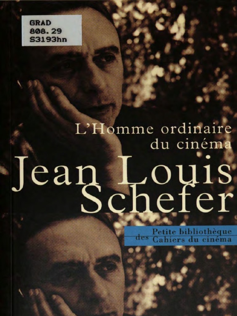 Lhomme Ordinaire Du Cinéma (Jean Louis Schefer) | PDF