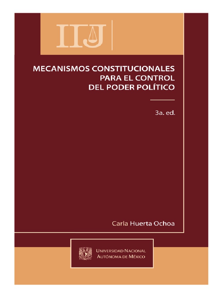Mecanismos Constitucionales para El Control Del Poder Politico (Huerta ...