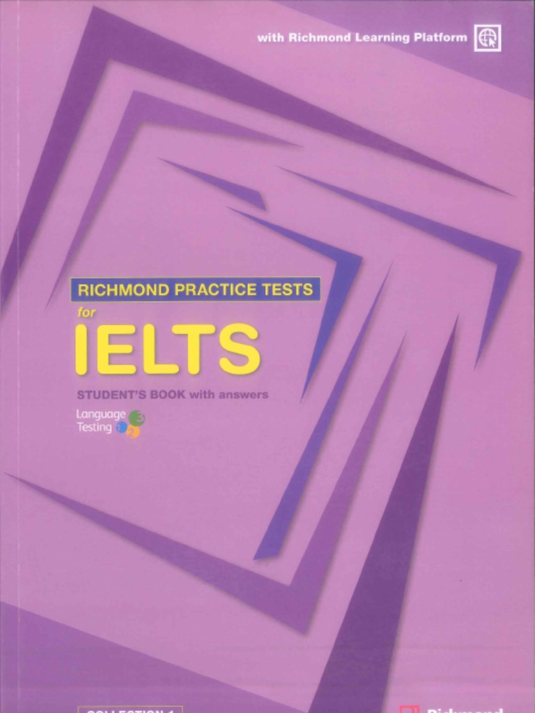 Richmond Practice Tests For Ielts Student S Book | PDF