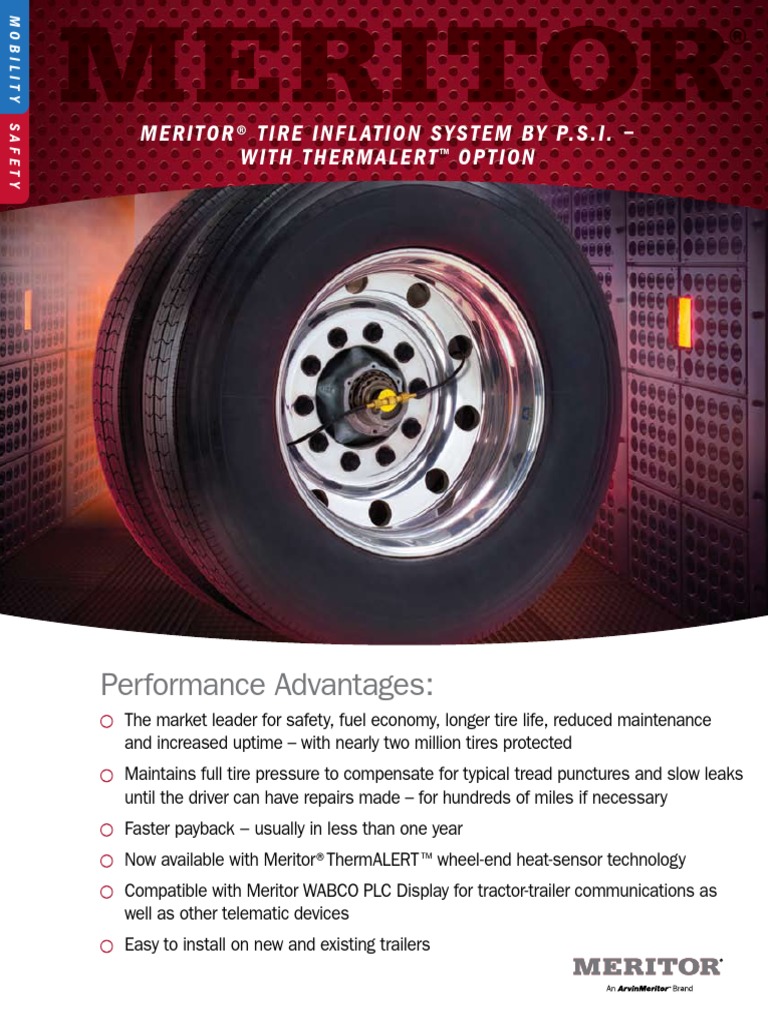 Performance Advantages:: Meritor® Tire Infl Ation System by P.S.I. With ...