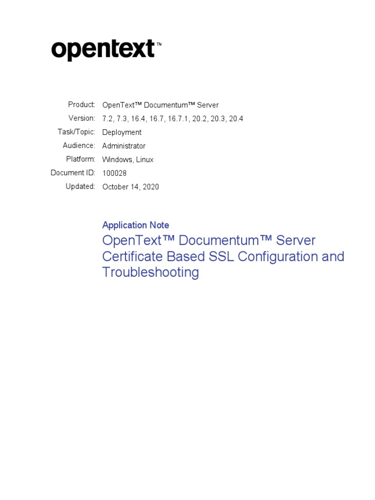 Opentext™ Documentum™ Server Certificate Based SSL Configuration and ...