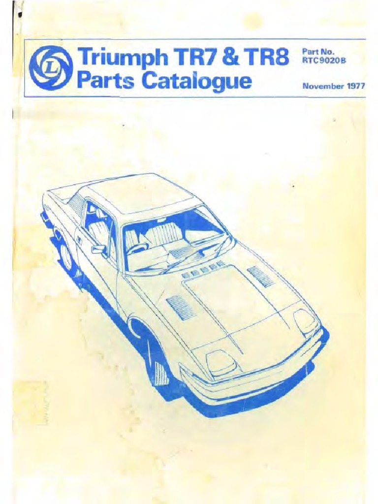 Triumph TR7 TR8 Parts Catalogue | PDF | Vehicles | Automotive Industry