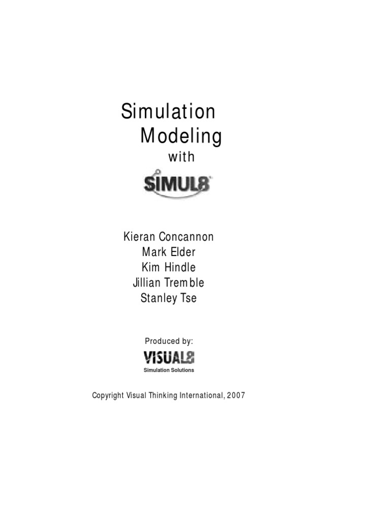 Simulation Modeling With Simul8 Web | PDF | Computer Simulation | Simulation