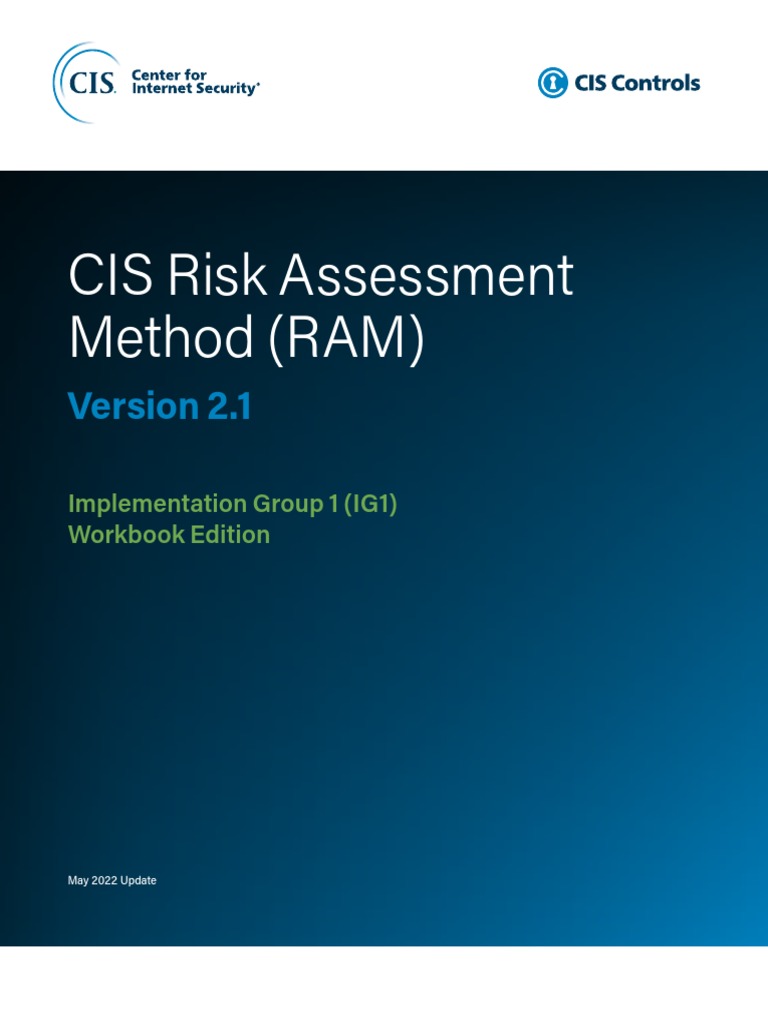 CIS Risk Assessment Method (RAM) : Implementation Group 1 (IG1 ...