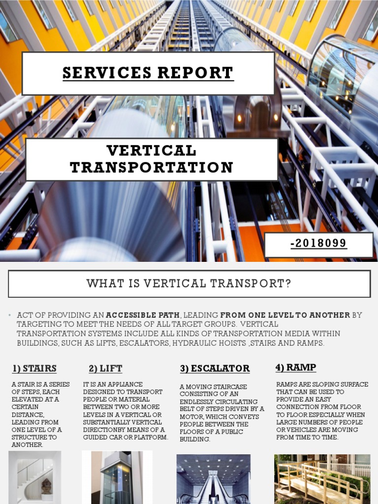 Vertical Transportation Options: An Analysis of Methods for Moving ...