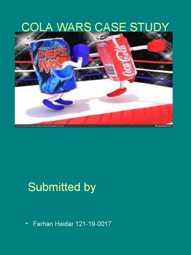Cola Wars Case Study | PDF | Pepsi Co | Coca Cola