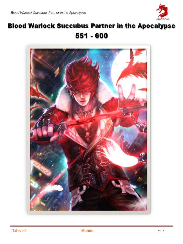 Blood Warlock Succubus Partner in The Apocalypse 551-600 | PDF | Amor ...