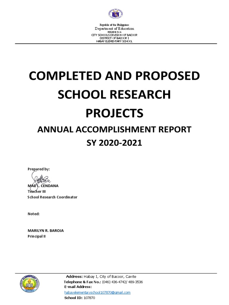 Completed and Proposed School Research Projects: Annual Accomplishment ...