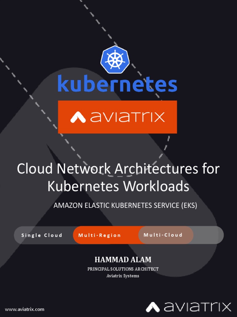 Cloud Network Architectures For Kubernetes Workloads: Amazon Elastic ...