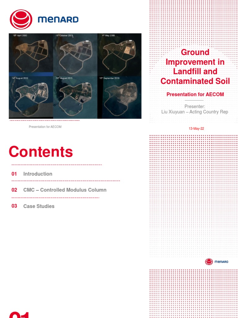 Ground Improvement in Landfill and Contaminated Soil: Presentation For ...