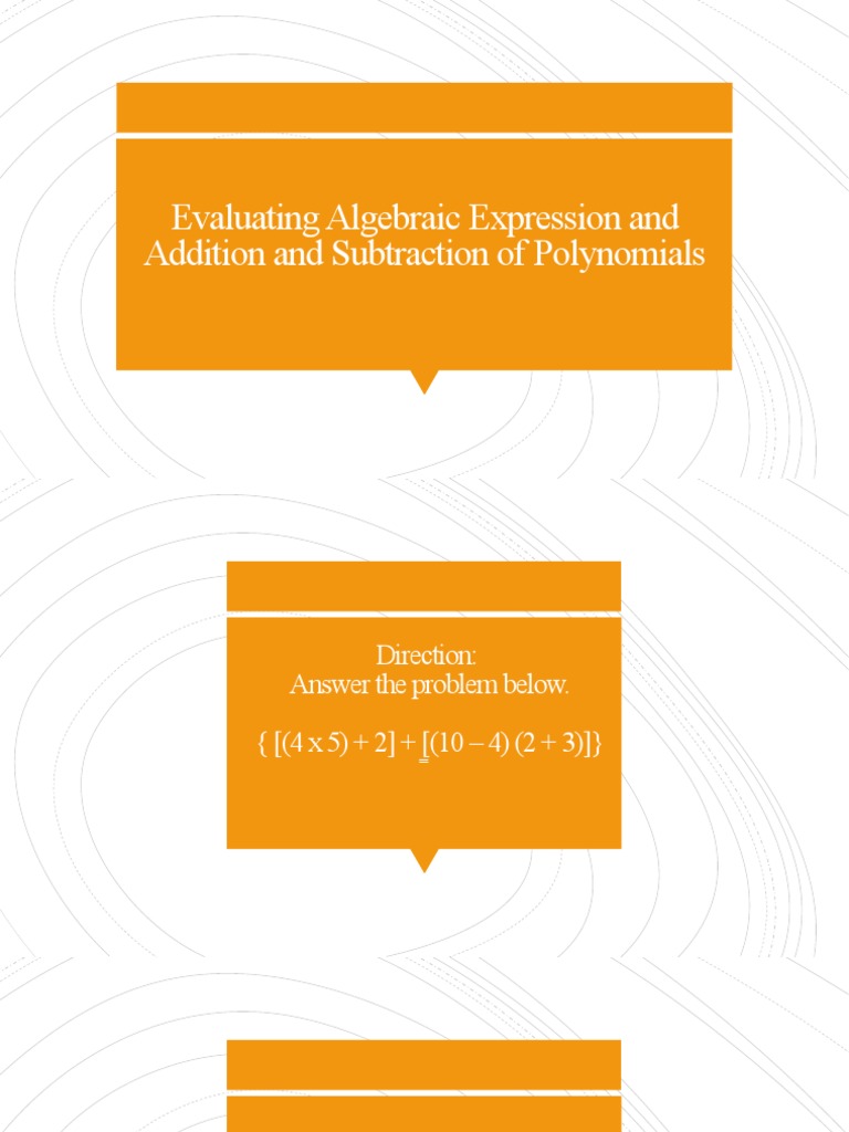 Evaluating Algebraic Expression and Addition and Subtraction of | PDF ...