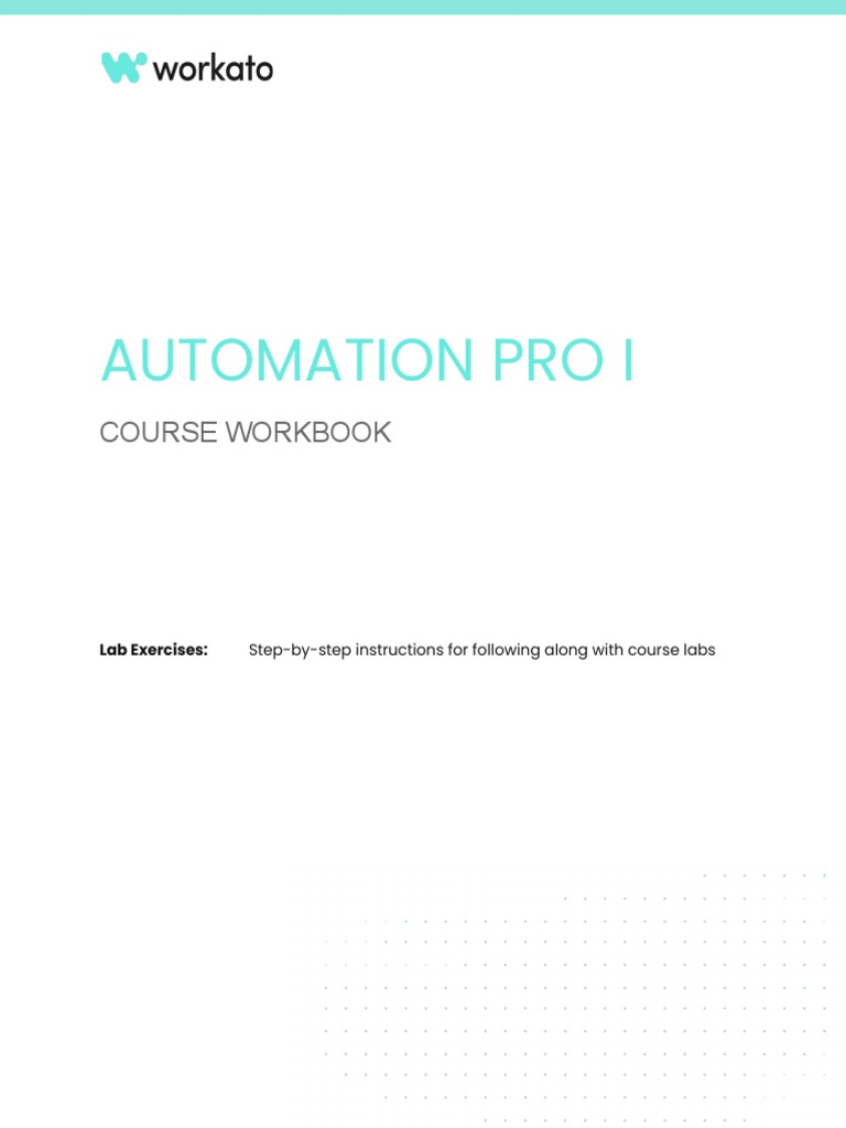 Automation Pro I: Course Workbook | PDF | Mobile App | Software Development