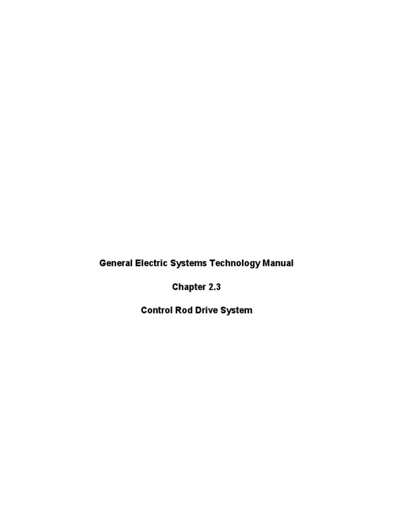 General Electric Systems Technology Manual Control Rod Drive System ...