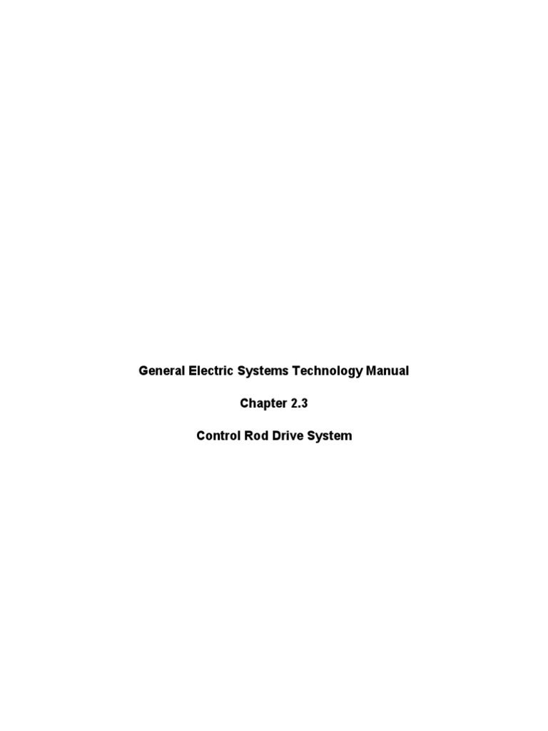 General Electric Systems Technology Manual Control Rod Drive System ...