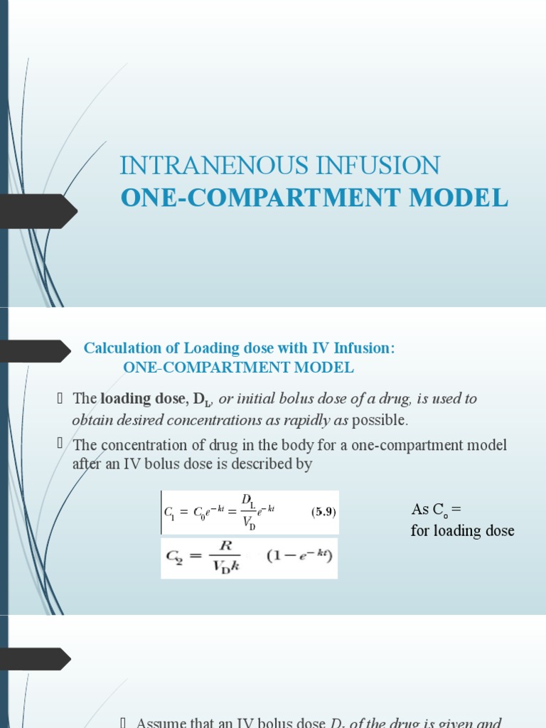 IV Infusion One Compartment Model | PDF | Pharmacokinetics | Medicinal ...