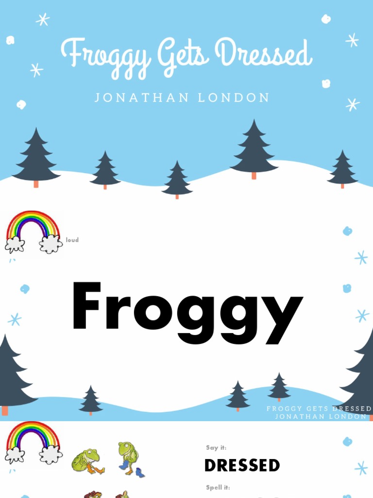 BF1 - Reading Project - Froggy Gets Dressed | PDF