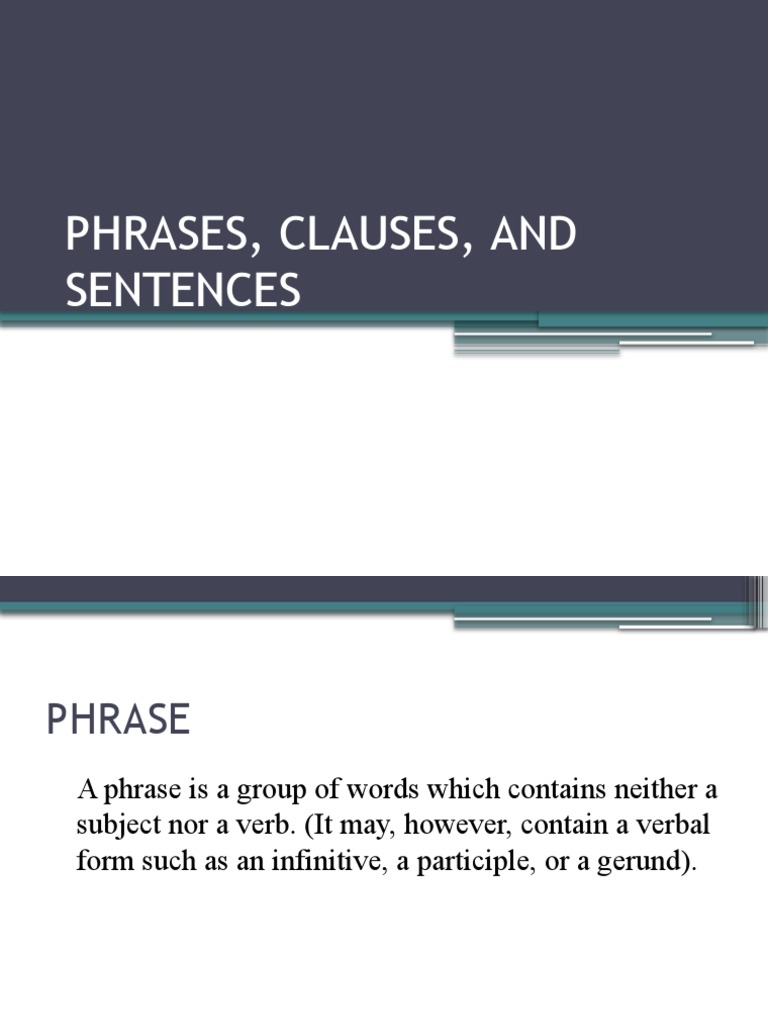 Phrases, Clauses, and Sentences... | PDF | Clause | Sentence (Linguistics)
