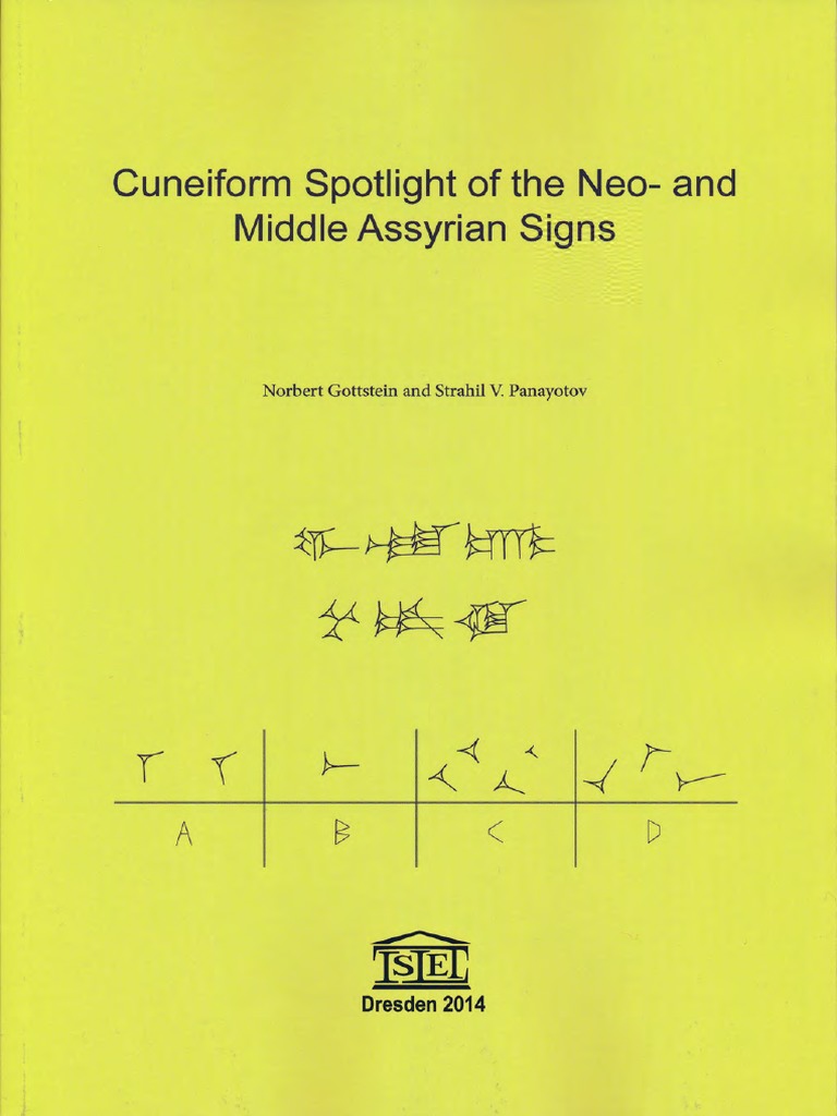 Cuneiform Spotlight of The Neo and Middle Assyrian Signs | PDF ...