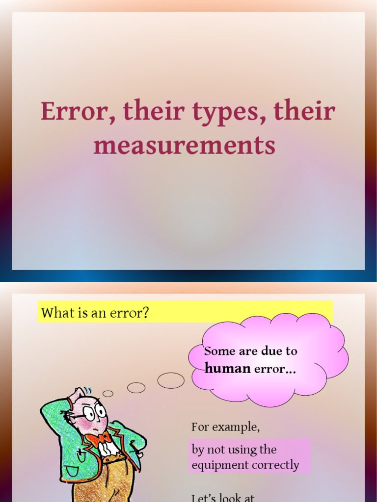 Error, Their Types, Their Measurements | PDF | Observational Error ...