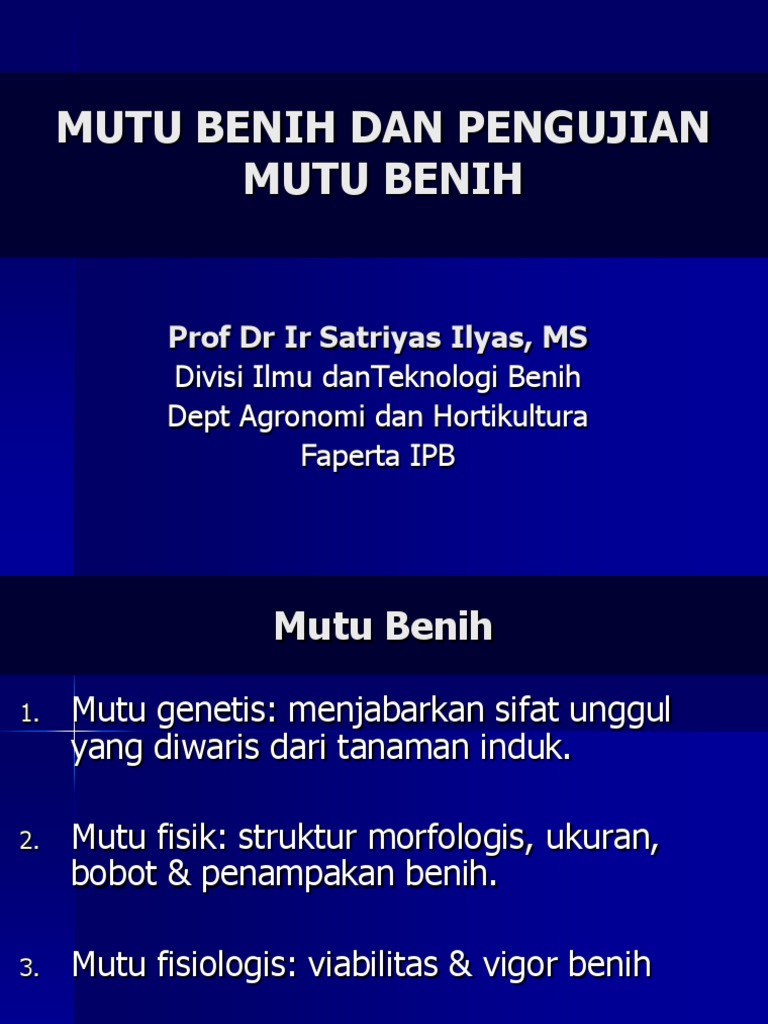 Mutu Benih & Pengujian Mutu Benih - SIL - IPB | PDF | Kesehatan ...