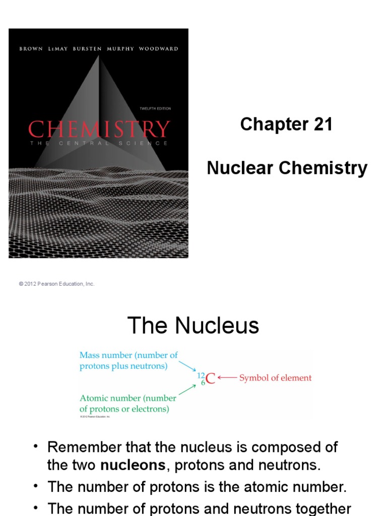 Nuclear Chemistry: © 2012 Pearson Education, Inc | PDF | Nuclear ...