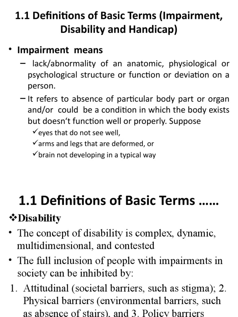 1.1 Definitions of Basic Terms (Impairment, Disability and Handicap ...