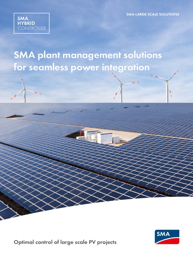 Managing Large Scale Renewable Energy Systems with the SMA Hybrid ...