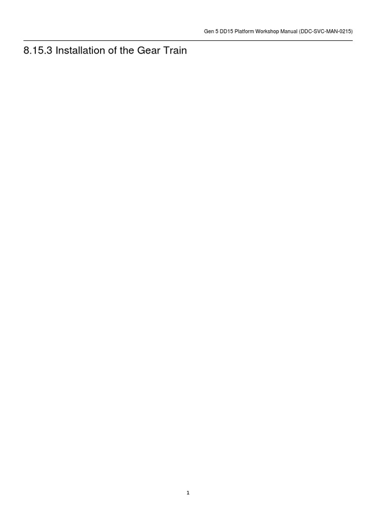 Installation of the Gear Train on a DD15 Engine | PDF | Gear | Engines