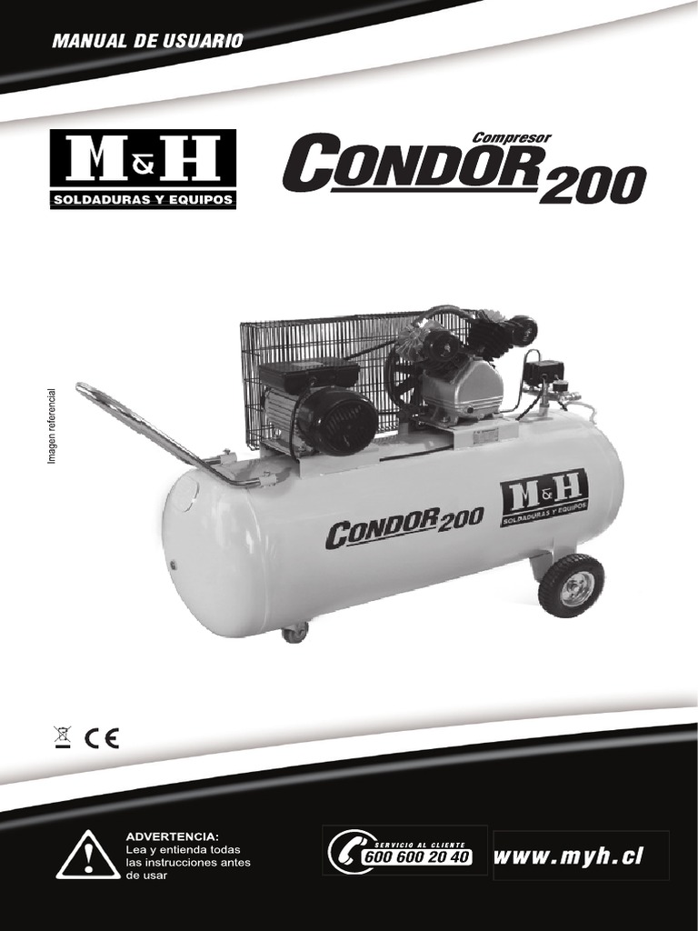 Manual de Usuario Compresor Condor 200 M&H | PDF | Presión | Pistón