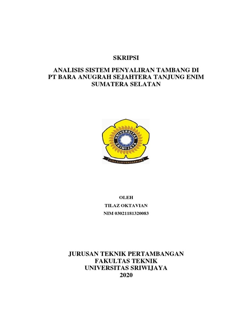 Skripsi Analisis Sistem Penyaliran Tambang Di PT Bara Anugrah Sejahtera ... Skripsi Analisis Sistem Penyaliran Tambang Di PT Bara Anugrah Sejahtera ...