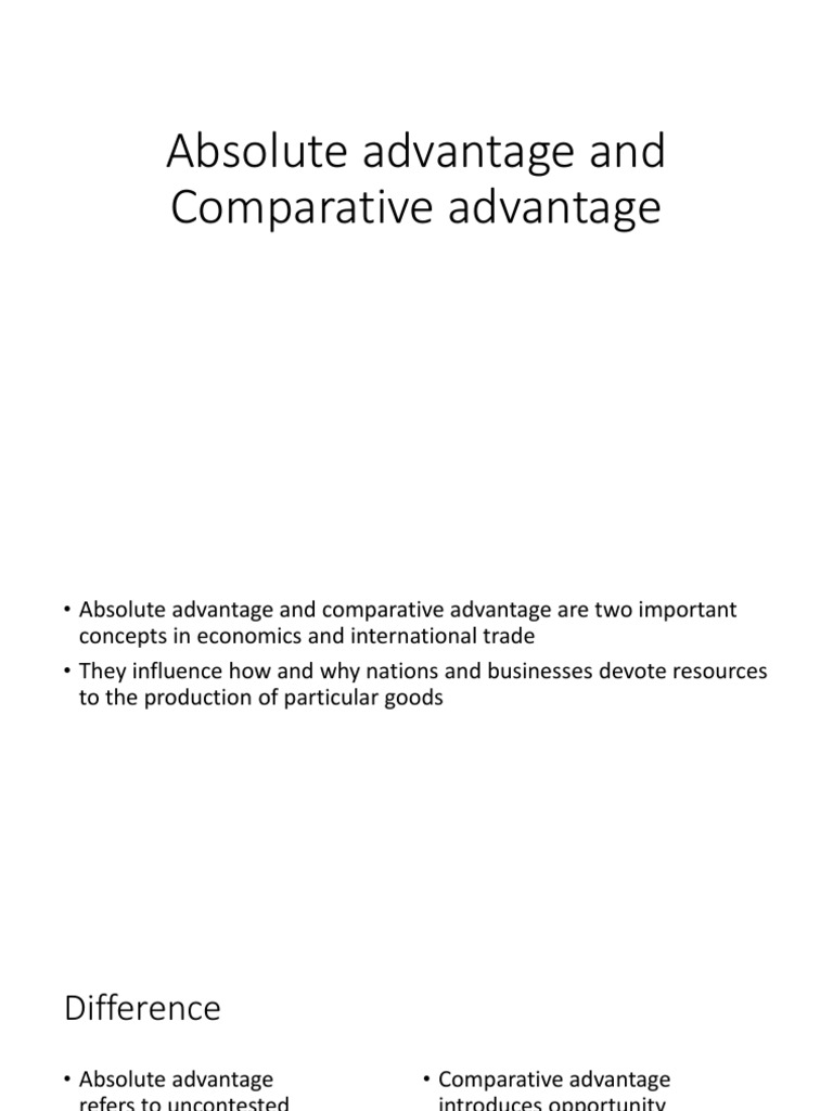 Absolute vs Comparative Advantage Explained | PDF | Comparative ...
