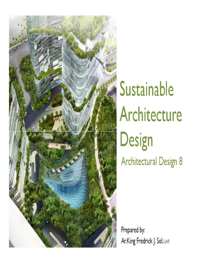 Sustainable Architecture Guide | PDF | Sustainability | Sustainable Design