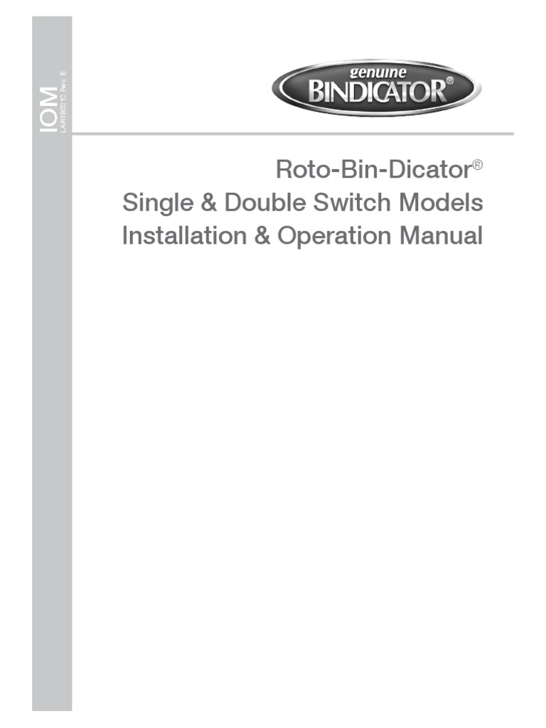 RotoBin Manual Roto-Bin-Dicator-Level-Indicator-Installation-Operation ...