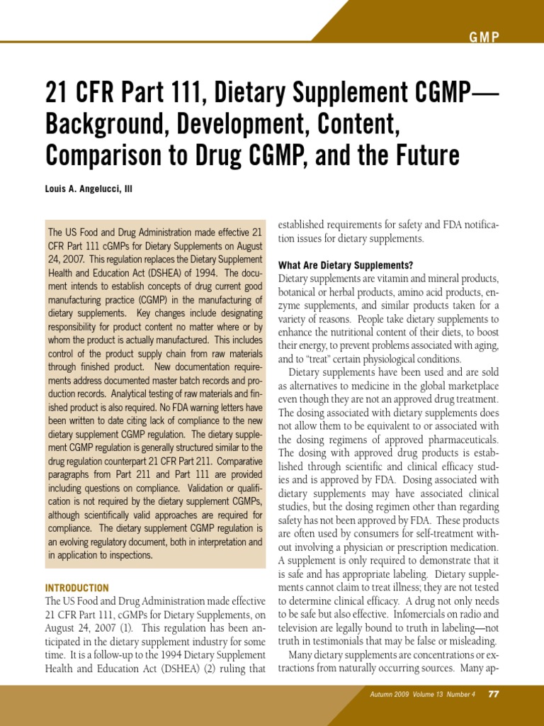 21 CFR Part 111, Dietary Supplement CGMP - Background, Development ...