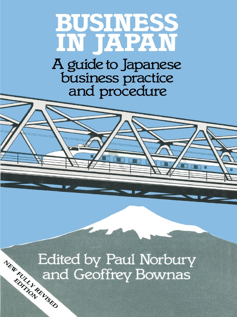 Business in Japan - A Guide To Japanese Business Practice and Procedure ...
