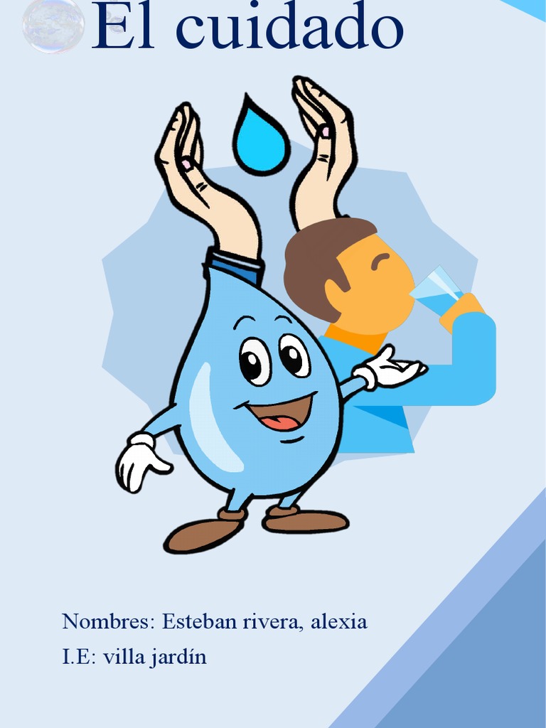 El Cuidado Del Agua | PDF | Agua | El ciclo del agua