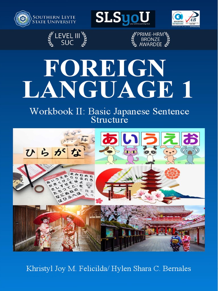 Foreign Language 1: Workbook II: Basic Japanese Sentence Structure ...