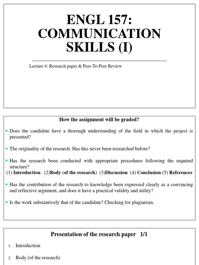 ENGL 157: Communication Skills (I) : Lecture 4: Research Paper & Peer ...