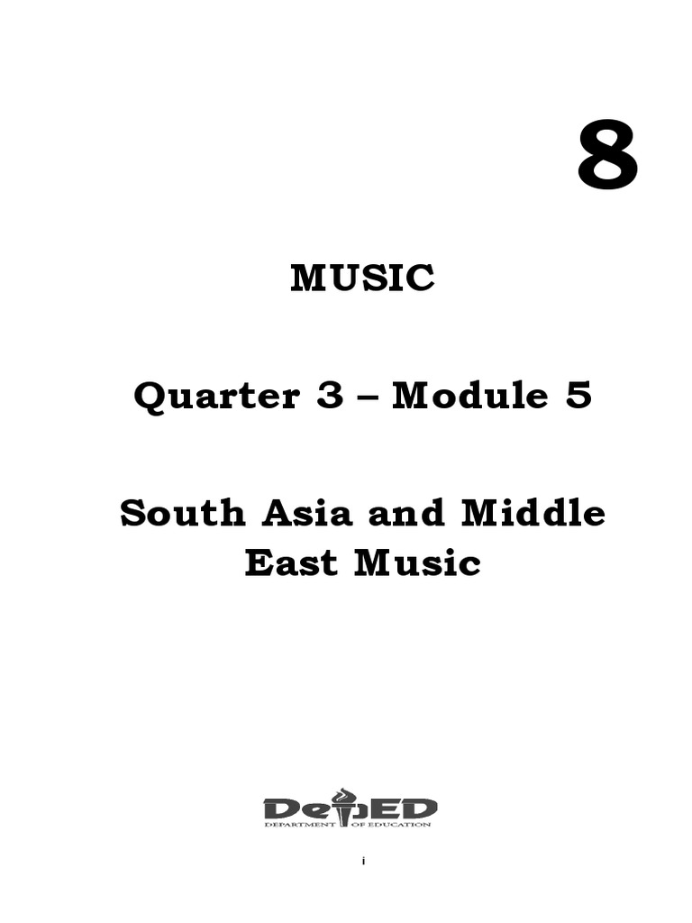 Music Quarter 3 - Module 5 South Asia and Middle East Music | PDF ...