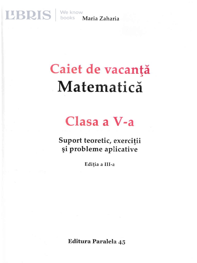 Caiet de Vacanta. Matematica - Clasa 5 - Maria Zaharia | PDF